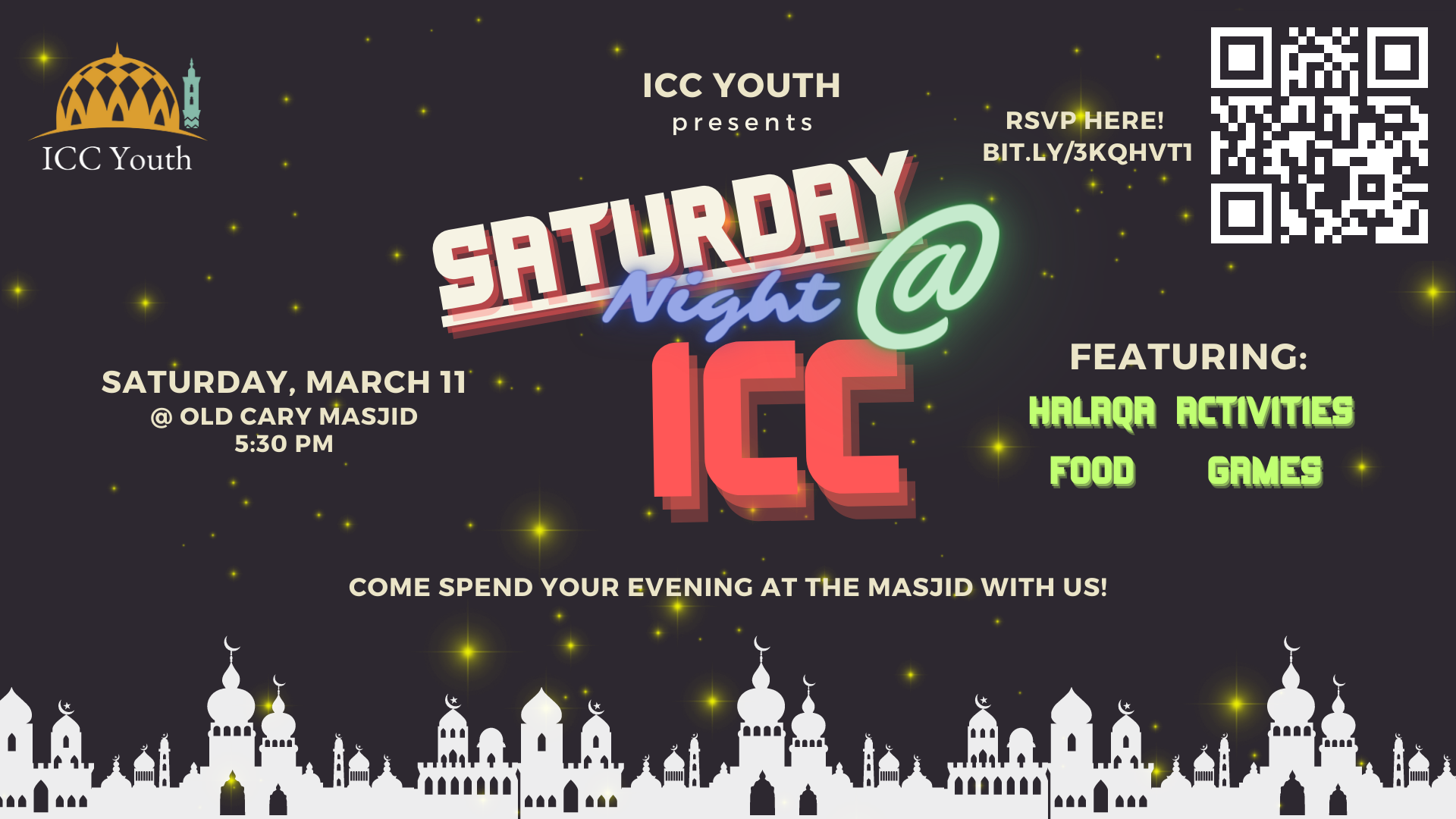 ICC Youth Saturday Night Program - March 11th - Cary Masjid