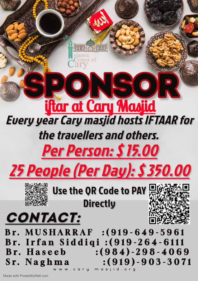SPONSOR Iftar in the Cary Masjid - Cary Masjid