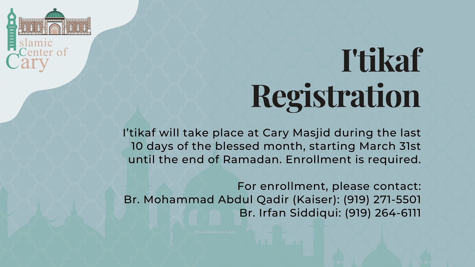 Itikaf Registration - Cary Masjid